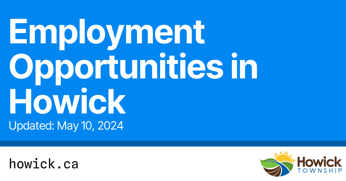 Employment Opportunities in Howick | Township of Howick