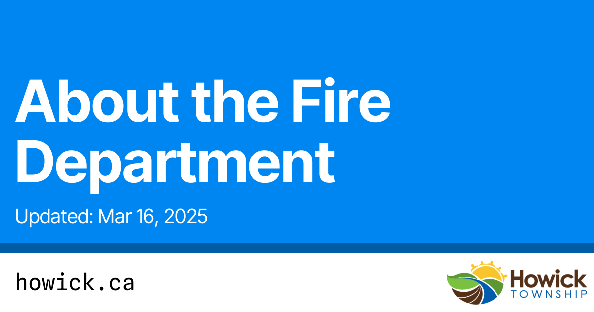 About the Fire Department | Township of Howick